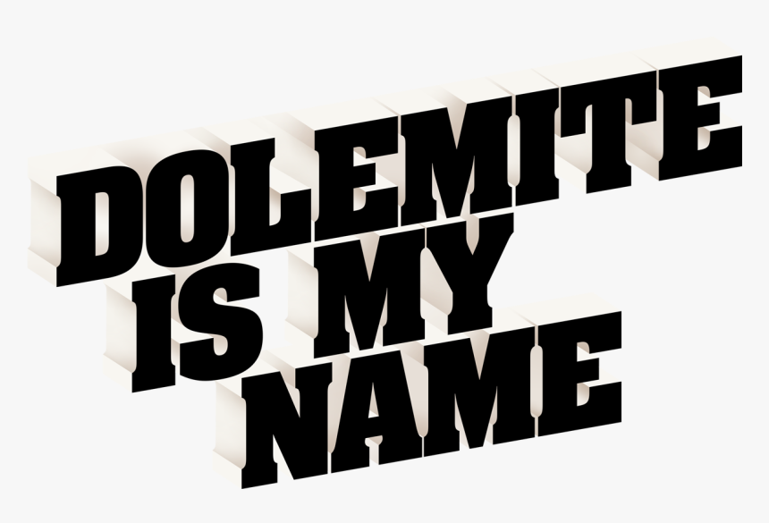 Dolemite Is My Name Png, Transparent Png - kindpng