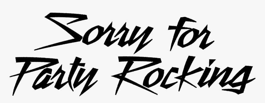 Hd Logo Sorry For Party Rocking, HD Png Download - kindpng