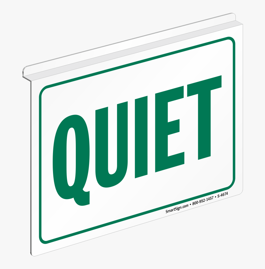 Quiet Sign , Png Download - Graphic Design, Transparent Png - kindpng