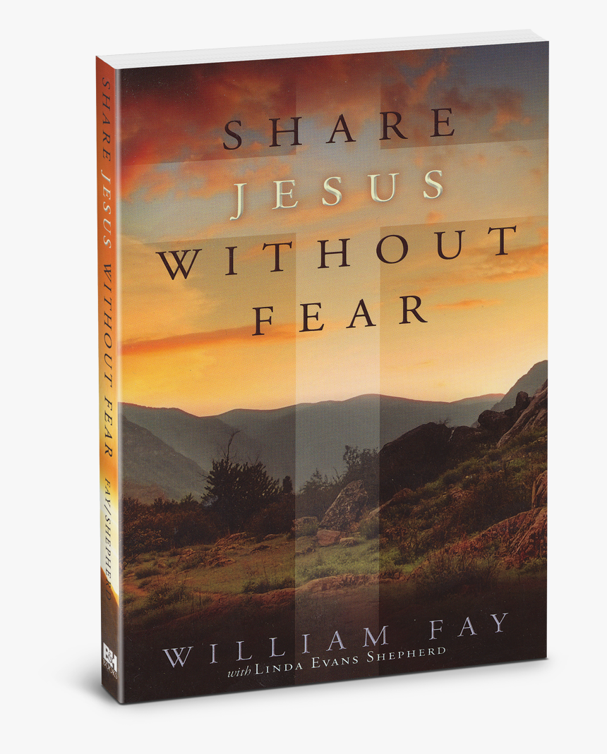 Share Jesus Without Fear , Png Download, Transparent Png - kindpng
